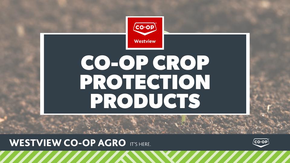 CROP PROTECTION | Westview Co-op